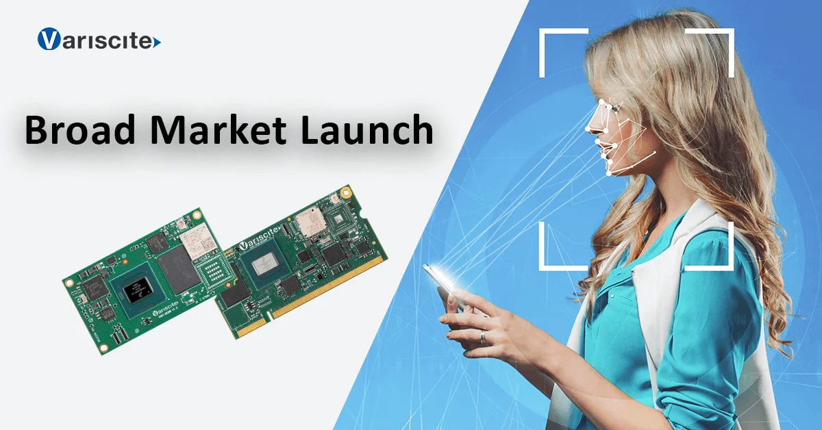 Broad market launch of Variscite's i.MX 8M PLUS System on Module ...